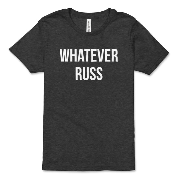 Whatever Russ // Kids Tee - Fargo Clothing Co.
