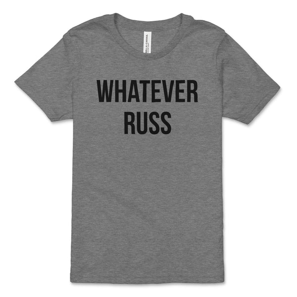 Whatever Russ // Kids Tee - Fargo Clothing Co.
